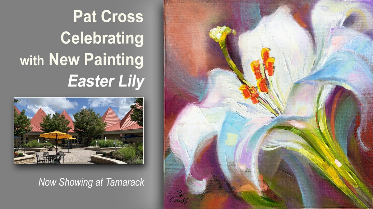 Pat Cross Celebrates the Season with an Easter Lily Oil Painting – Pat ...